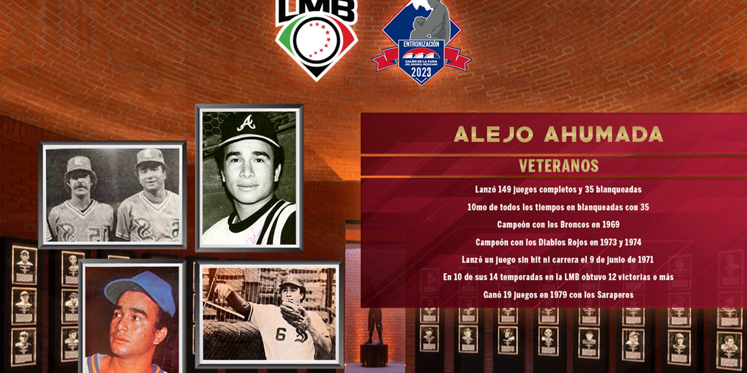 LMB: El dominio de Alejo Ahumada en la lomita lo lleva al Salón de la ...