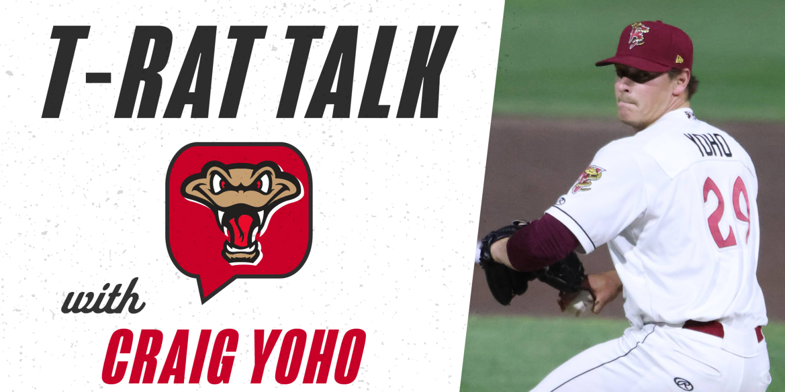 T-Rat Talk Craig Yoho | MiLB.com