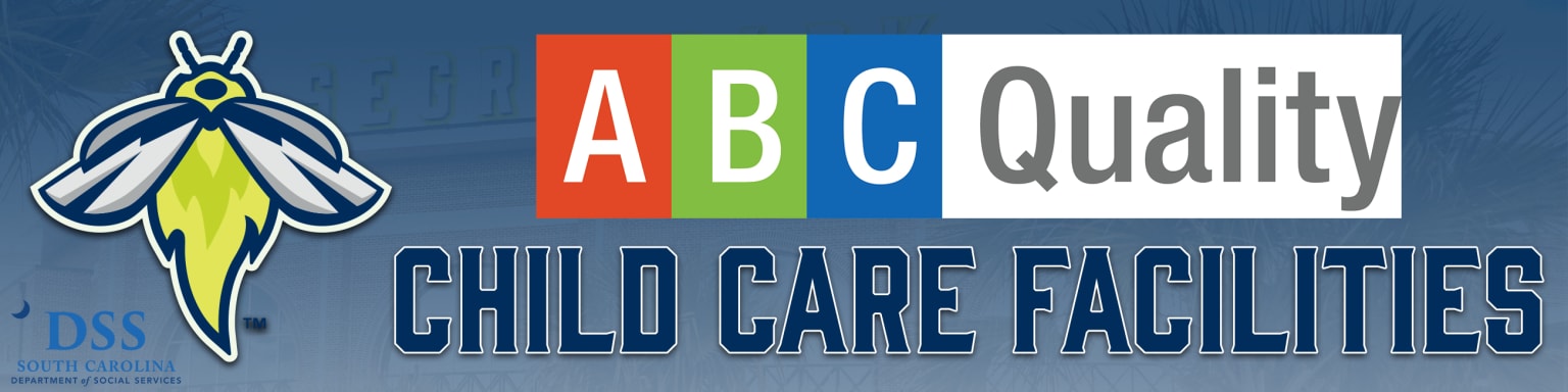 SC DSS ABC Quality Facilities | Fireflies