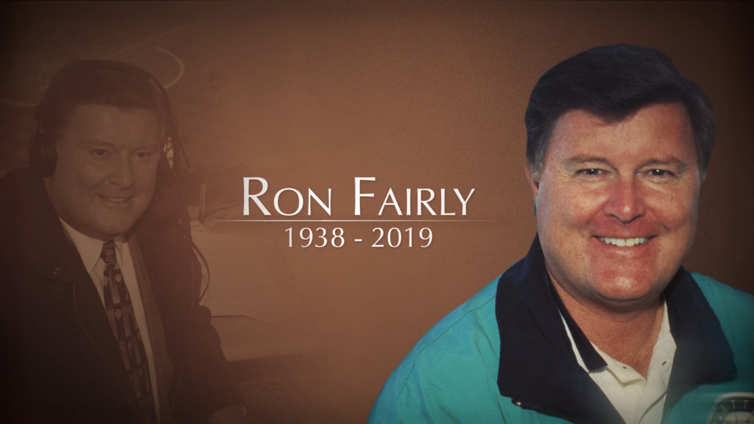 Remembering Ron Fairly
