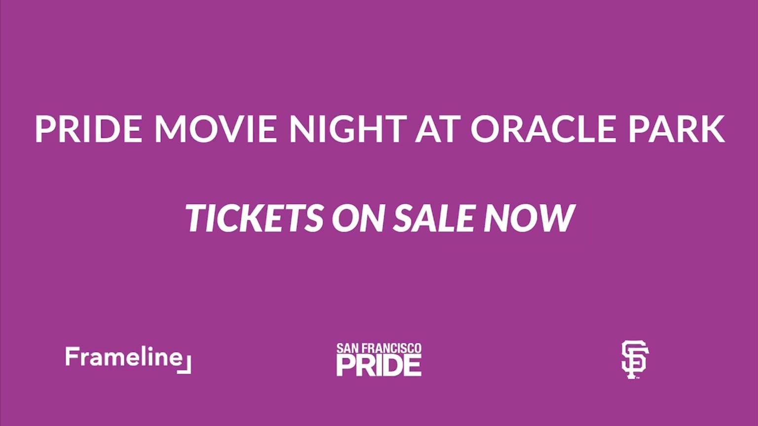 Pride Movie Night at Oracle Park - June 11 + 12 | 05/09/2021 | San ...