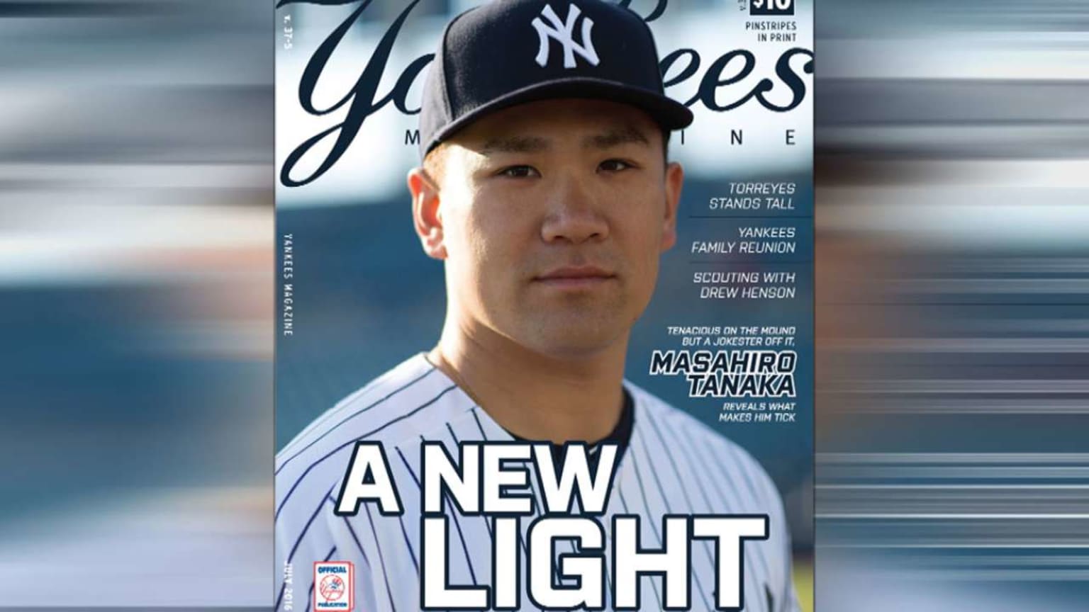 Yankees Magazine: July Issue | 07/08/2016 | New York Yankees