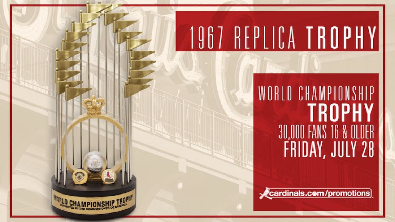 Cardinals Replica Trophy | 07/28/2017 | St. Louis Cardinals