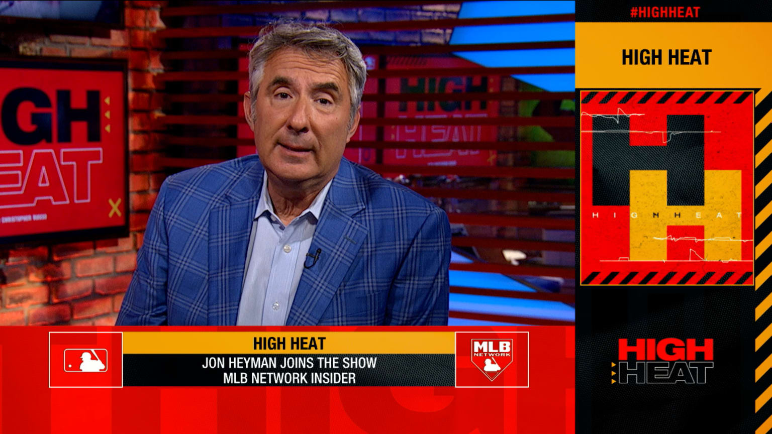 Jon Heyman joins High Heat to discuss trade deadline | 07/22/2022 ...