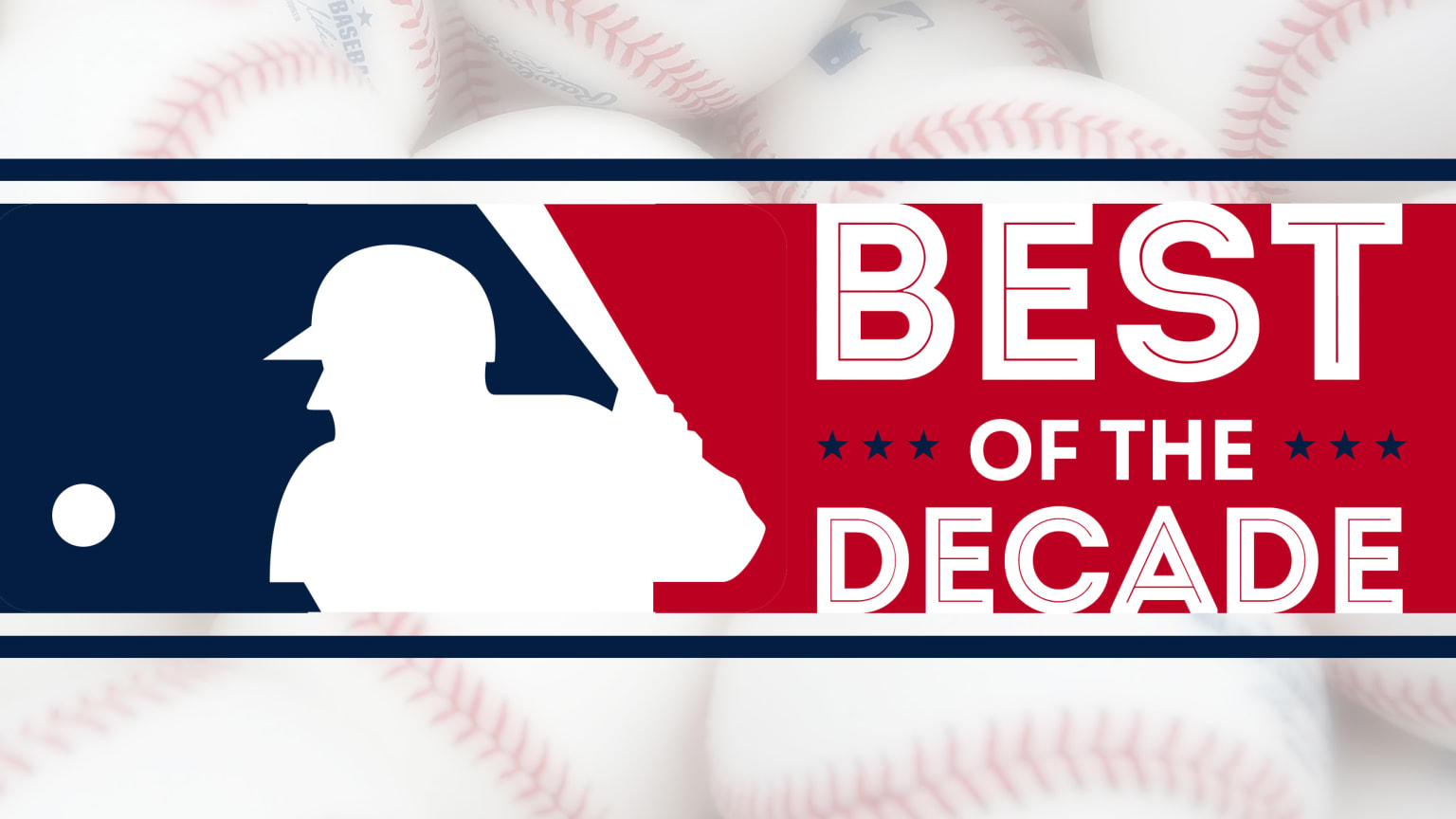 Major League Baseball best of the decade