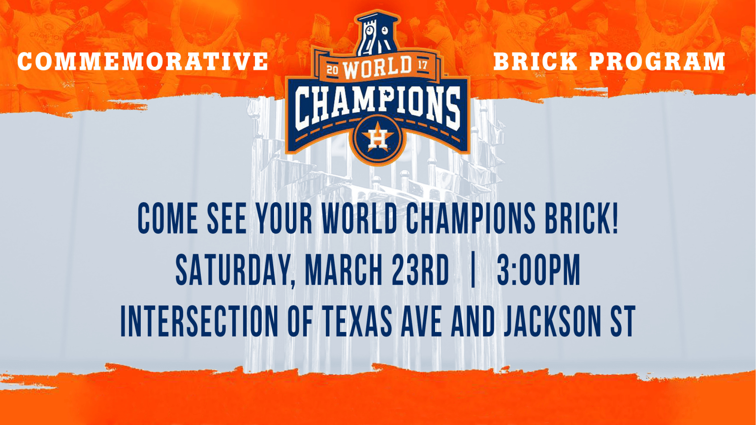 2017 World Champions Commemorative Brick Event | Houston Astros