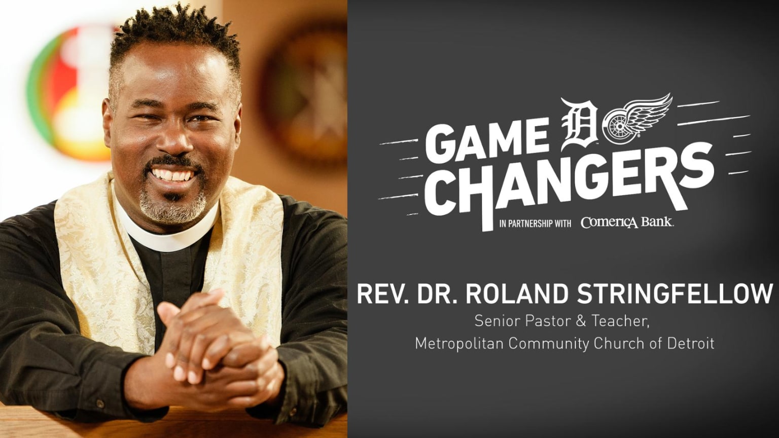 Game Changers: Rev. Dr. Roland Stringfellow