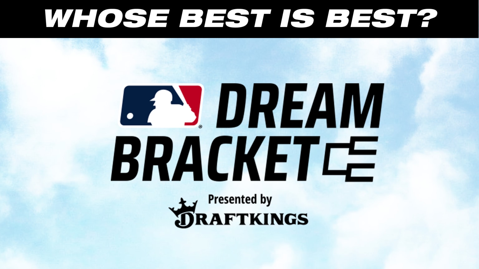 MLB Dream Bracket Round 1 information