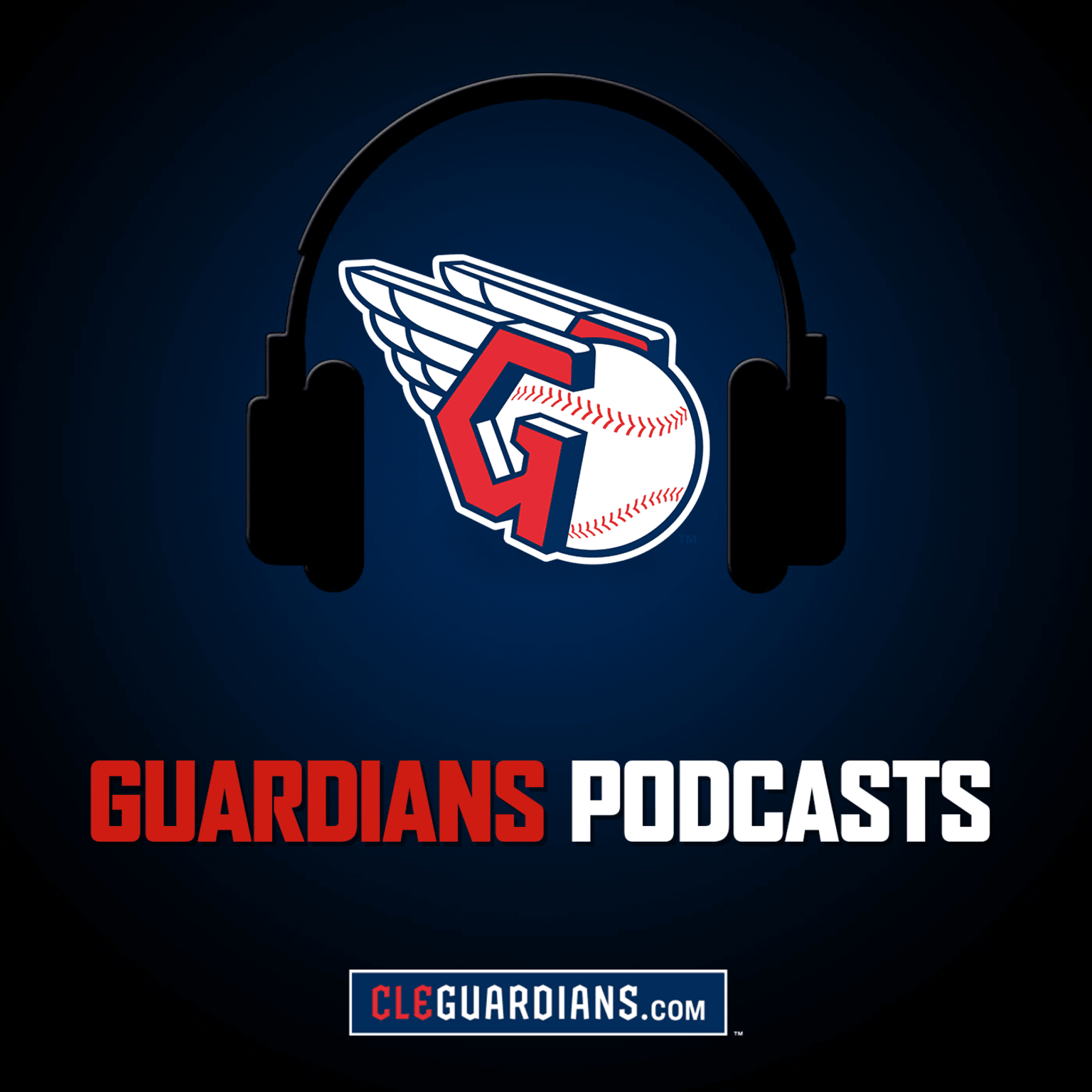 Cleveland Guardians Podcasts | Cleveland Guardians