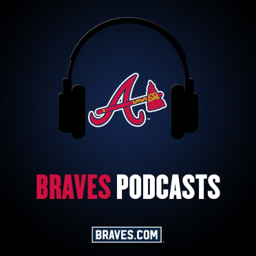 Podcasts | Atlanta Braves