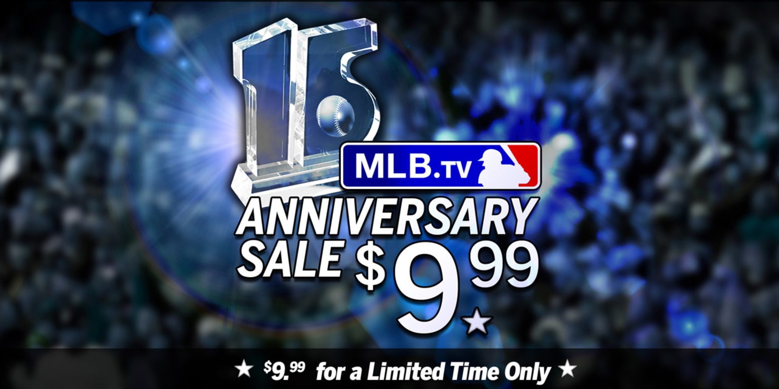MLB.TV on sale 15th anniversary