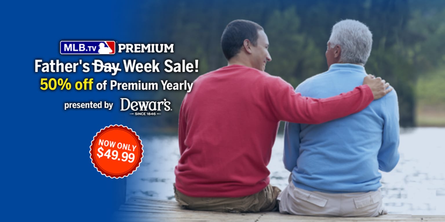 Father's Week sale for MLB.TV underway