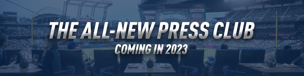 All-New Press Club | Seattle Mariners