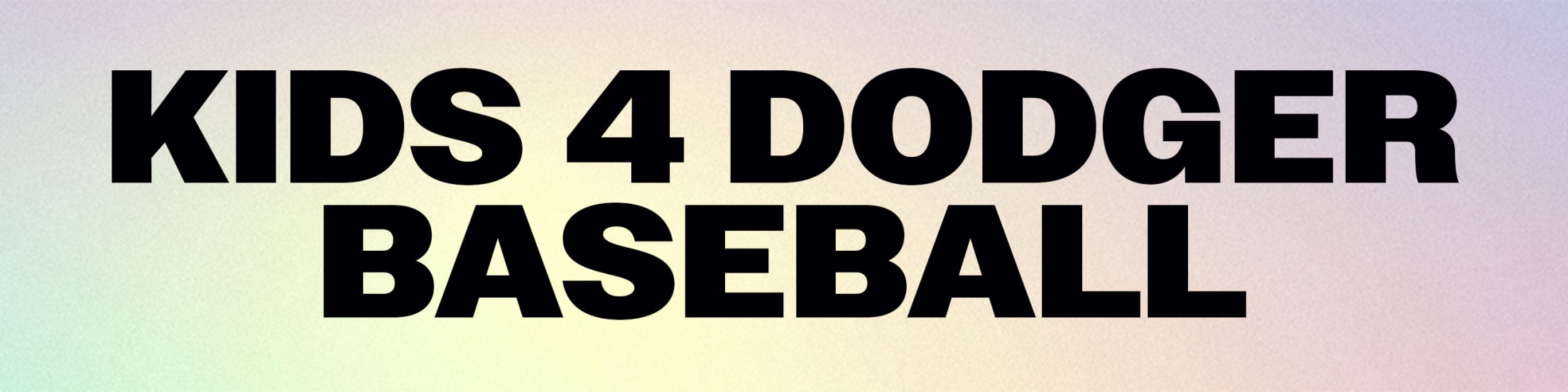 Kids For Dodger Baseball | Los Angeles Dodgers