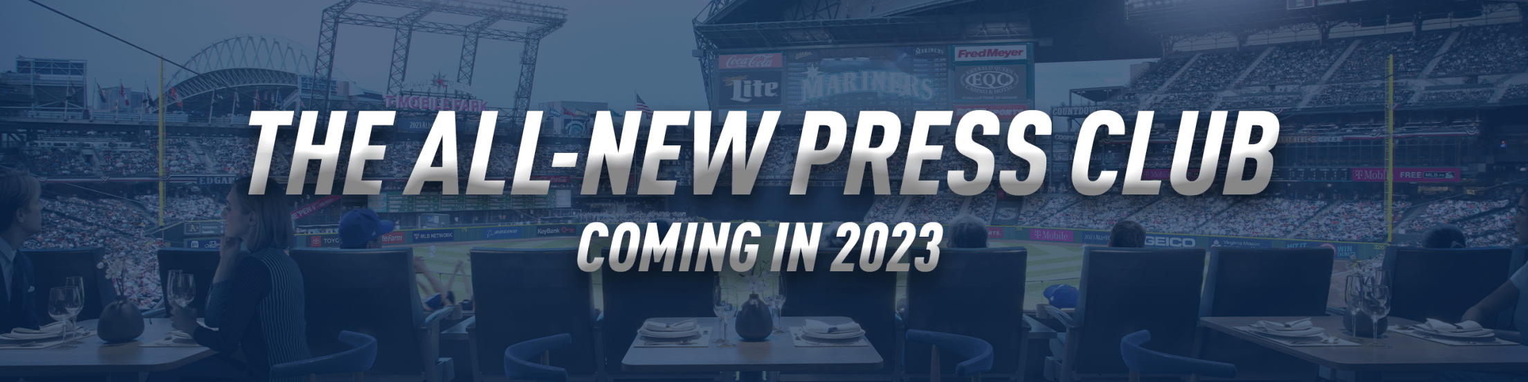 All-New Press Club | Seattle Mariners