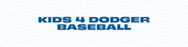 Kids For Dodger Baseball | Los Angeles Dodgers