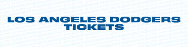 Dodgers Tickets | Los Angeles Dodgers