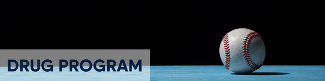 Drug Program | Player Resource Center | MLB.com