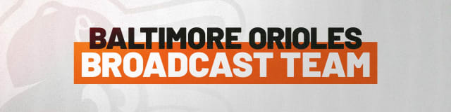 Orioles Broadcasters | Baltimore Orioles