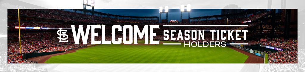 Season Ticket Holders | St. Louis Cardinals
