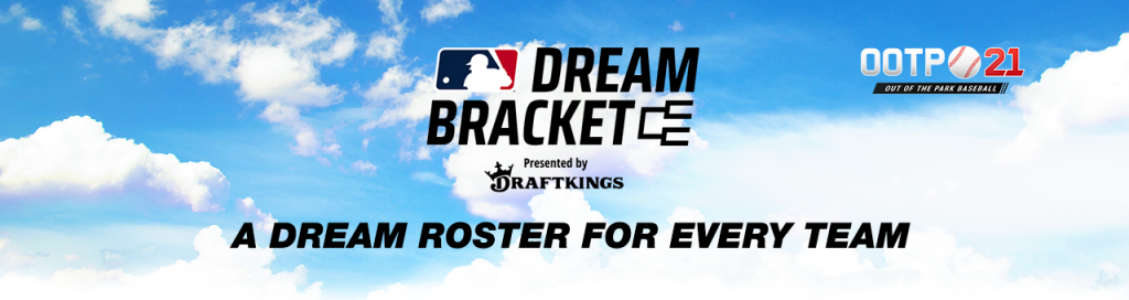 MLB Dream Bracket, presented by DraftKings | Dream Rosters | MLB.com