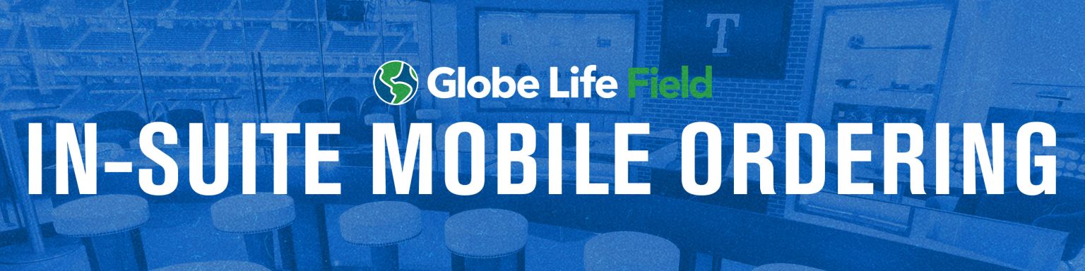 Texas Rangers | Suites Mobile Ordering | Texas Rangers