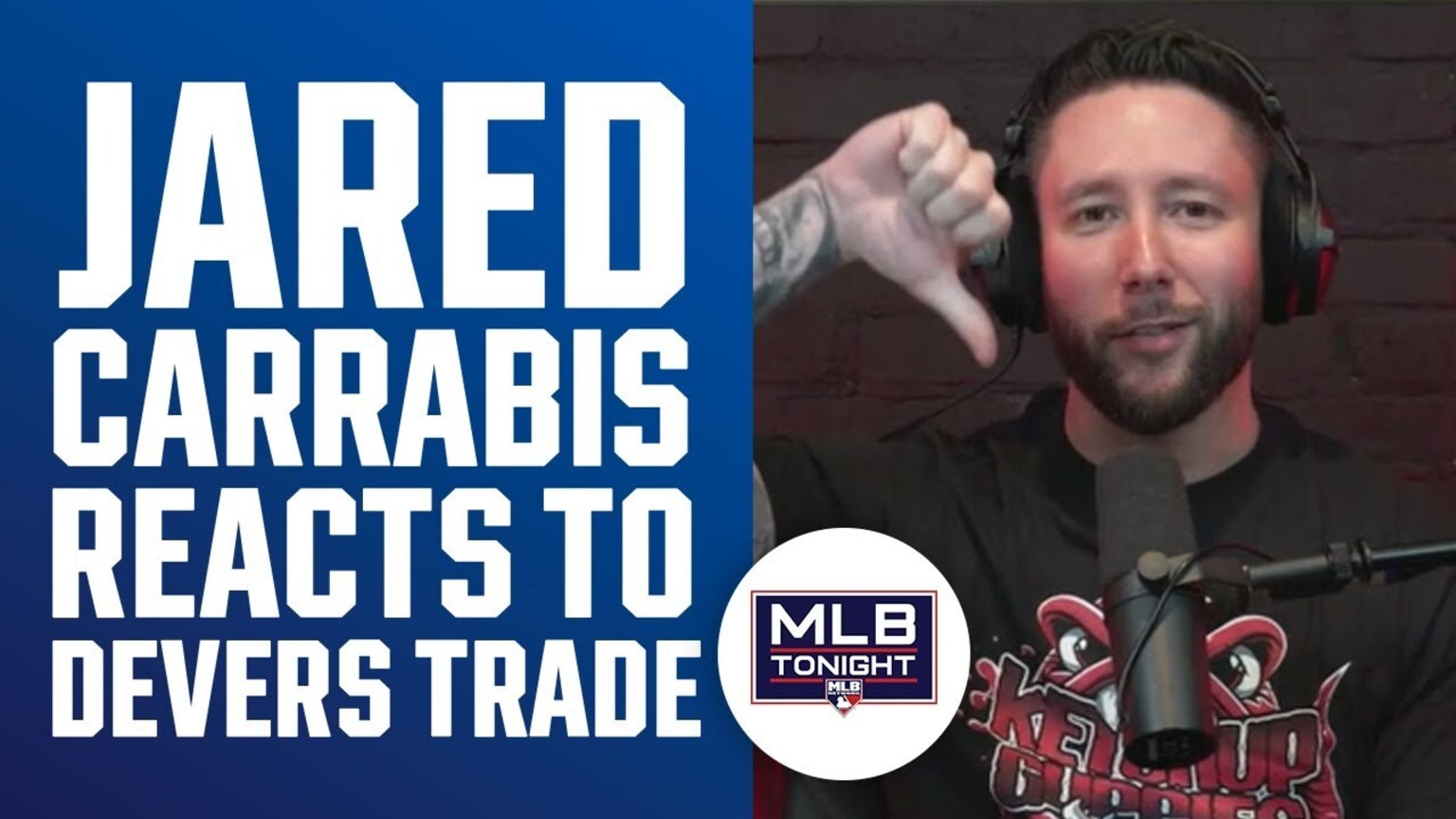 Jared Carrabis on Devers trade: 'Biggest thumbs down' | 06/16/2025 ...
