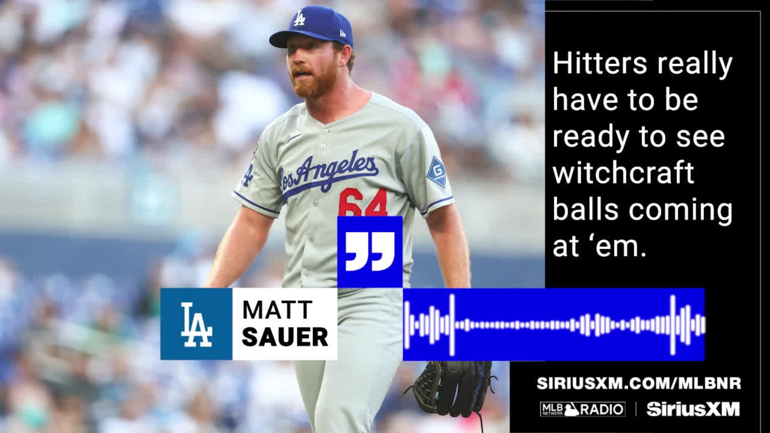 Matt Sauer on making the best of his time in MLB | 05/14/2025 | Los Angeles Dodgers