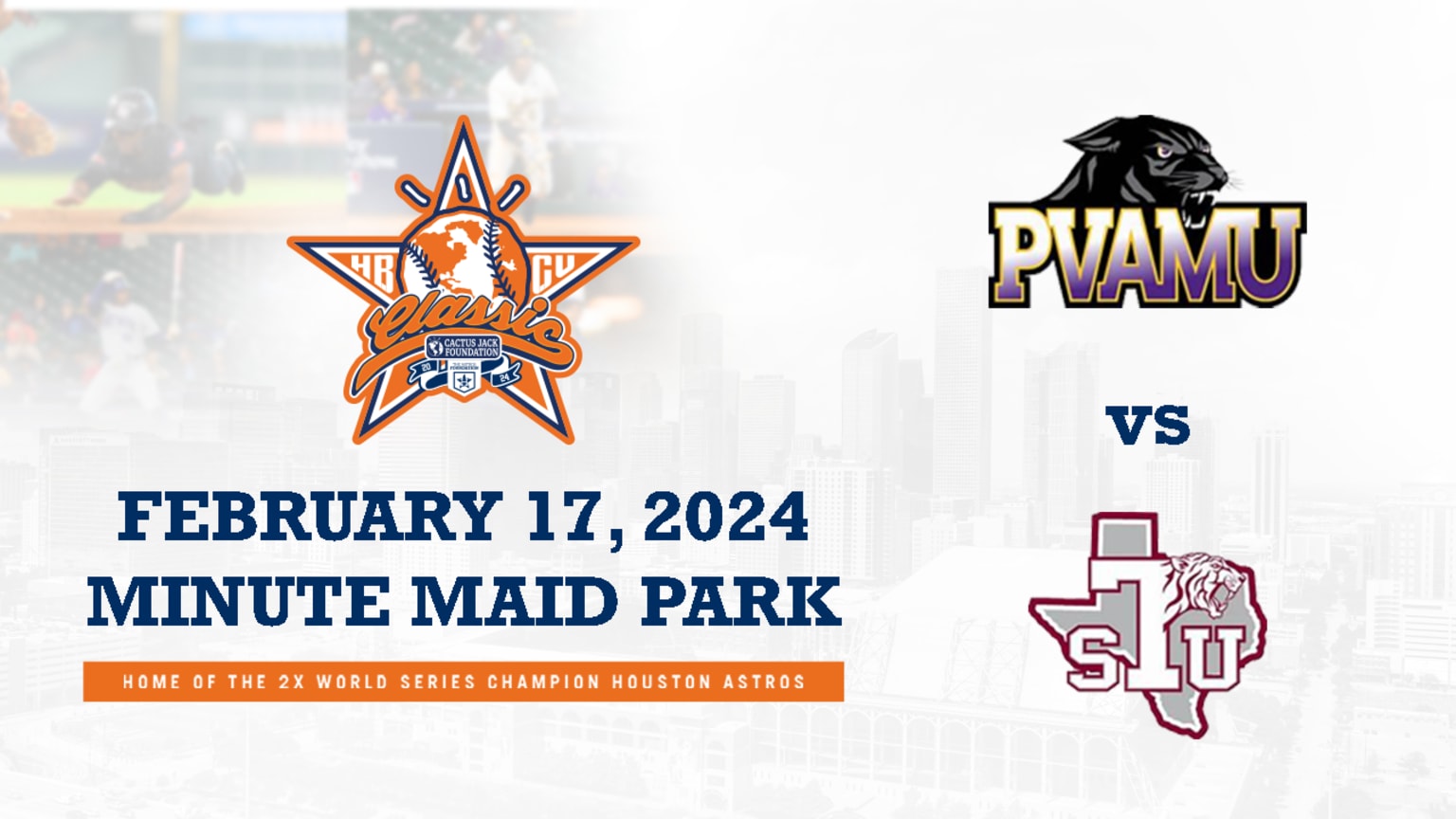 Texas Southern vs. Prairie View A&M: Cactus Jack HBCU Classic Baseball ... Texas Southern vs. Prairie View A&M: Cactus Jack HBCU Classic Baseball ...