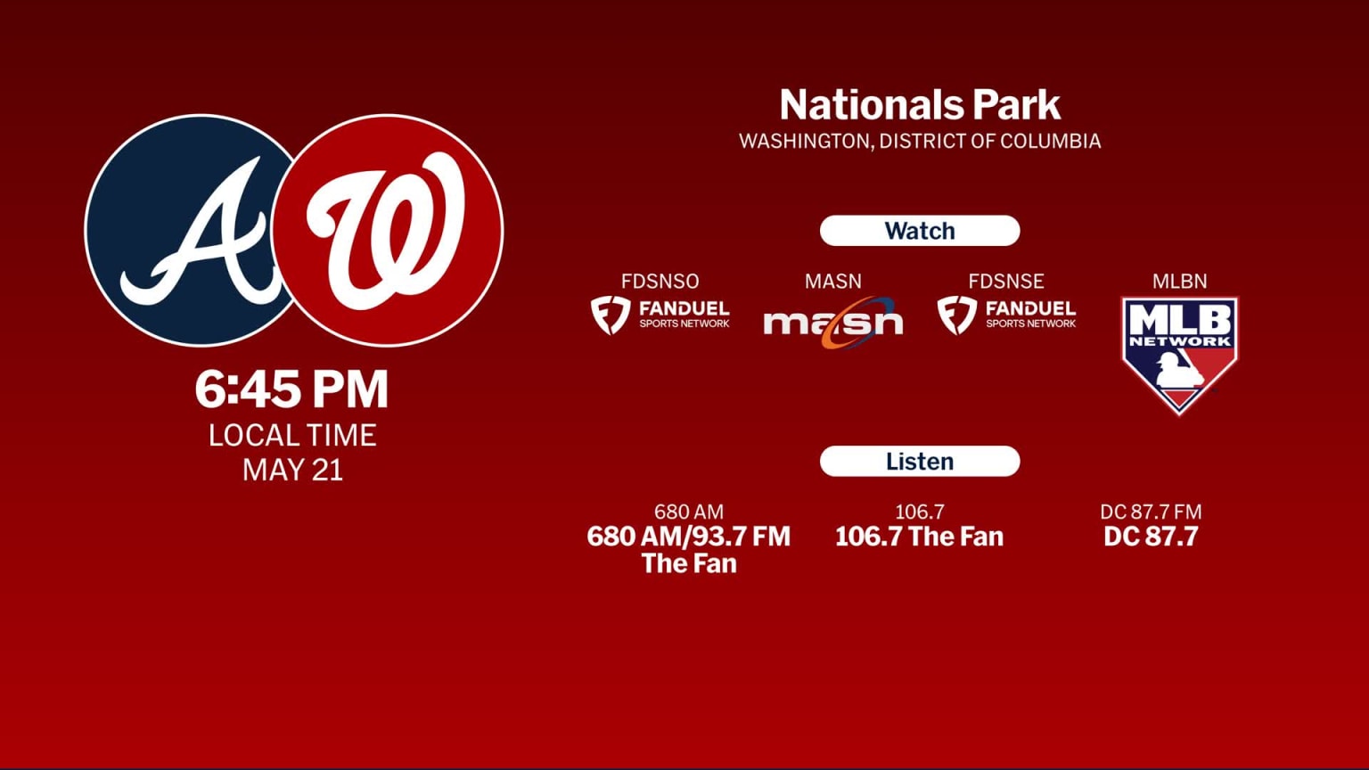 Braves at Nationals - May 21, 2025: Tune In | 05/20/2025 | MLB.com