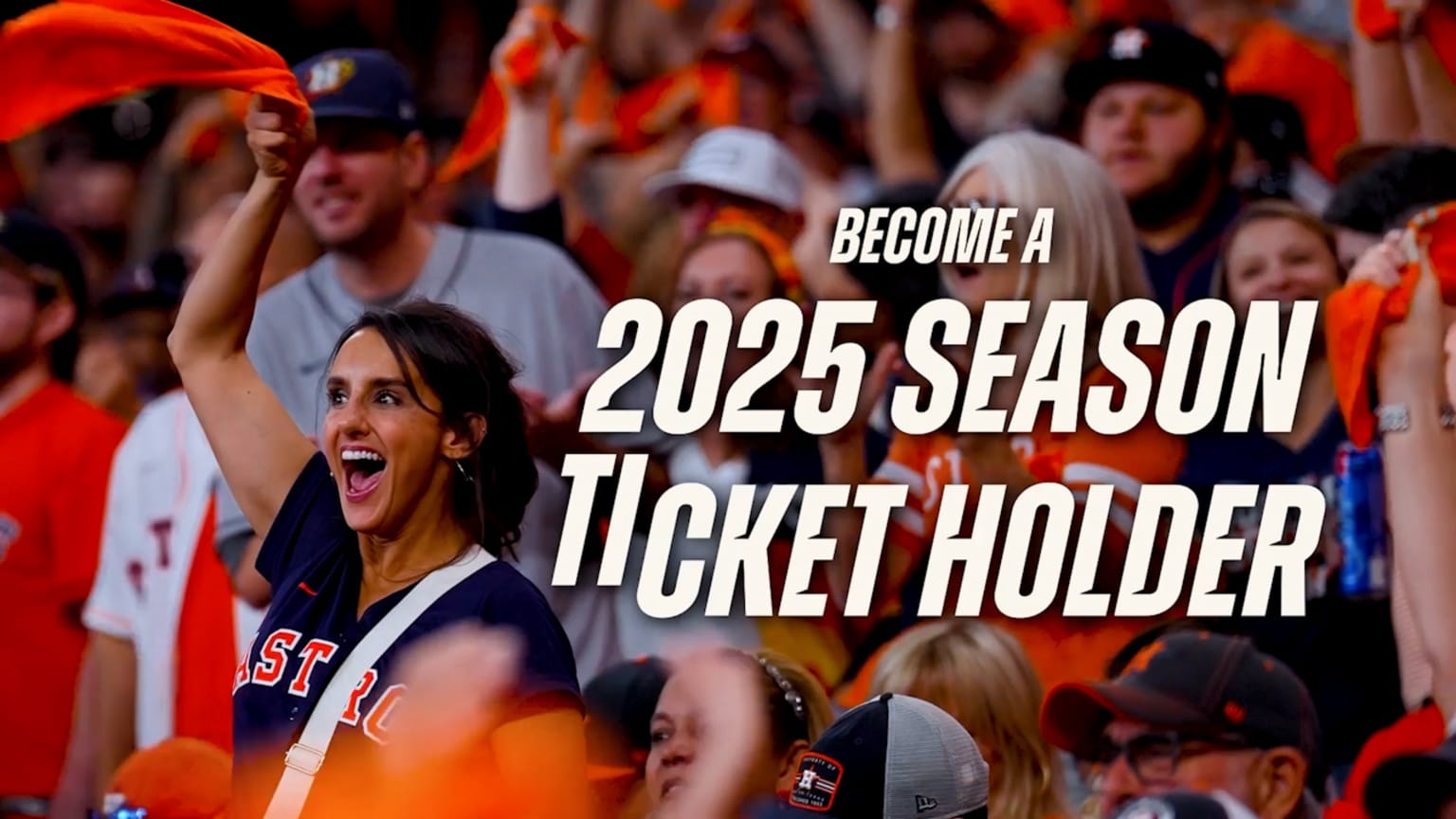 2025 Astros Season Tickets | 03/10/2025 | MLB.com