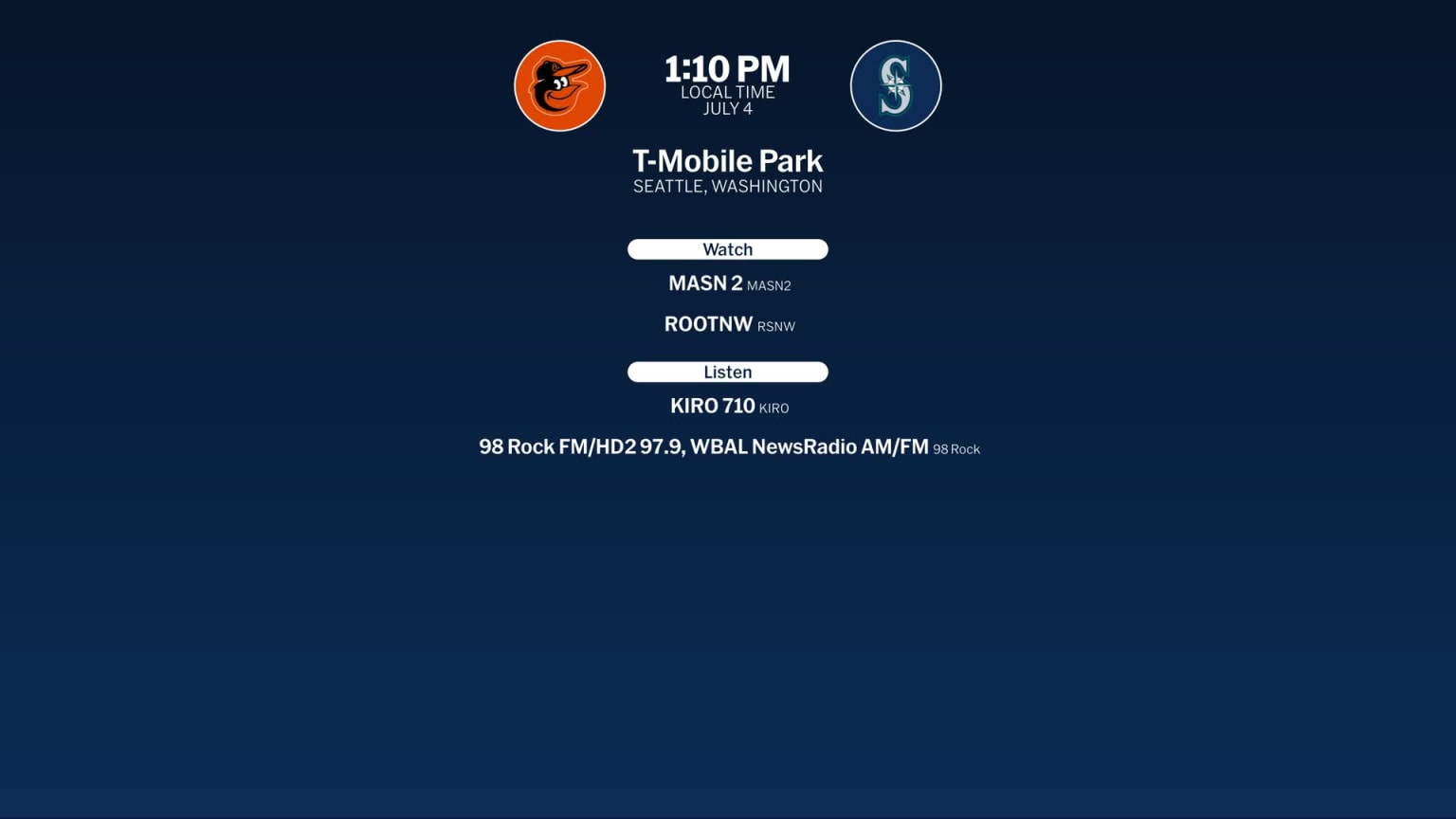 Orioles at Mariners - July 4, 2024: Tune In | 07/03/2024 | MLB.com