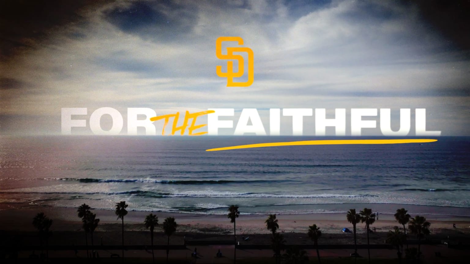 For the Faithful | 03/01/2024 | San Diego Padres
