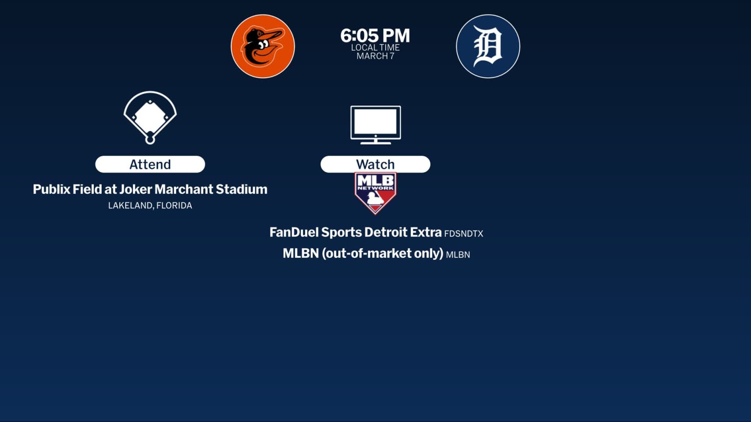 Orioles at Tigers - March 7, 2025: Tune In | 03/05/2025 | MLB.com