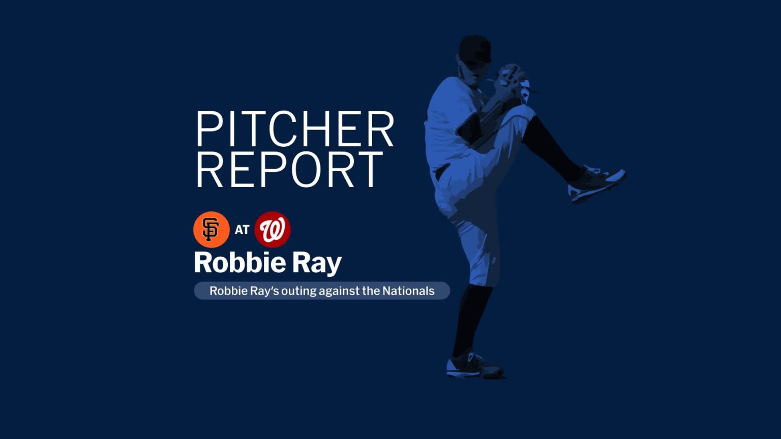 Robbie Ray's outing against the Nationals | 05/25/2025 | San Francisco Giants