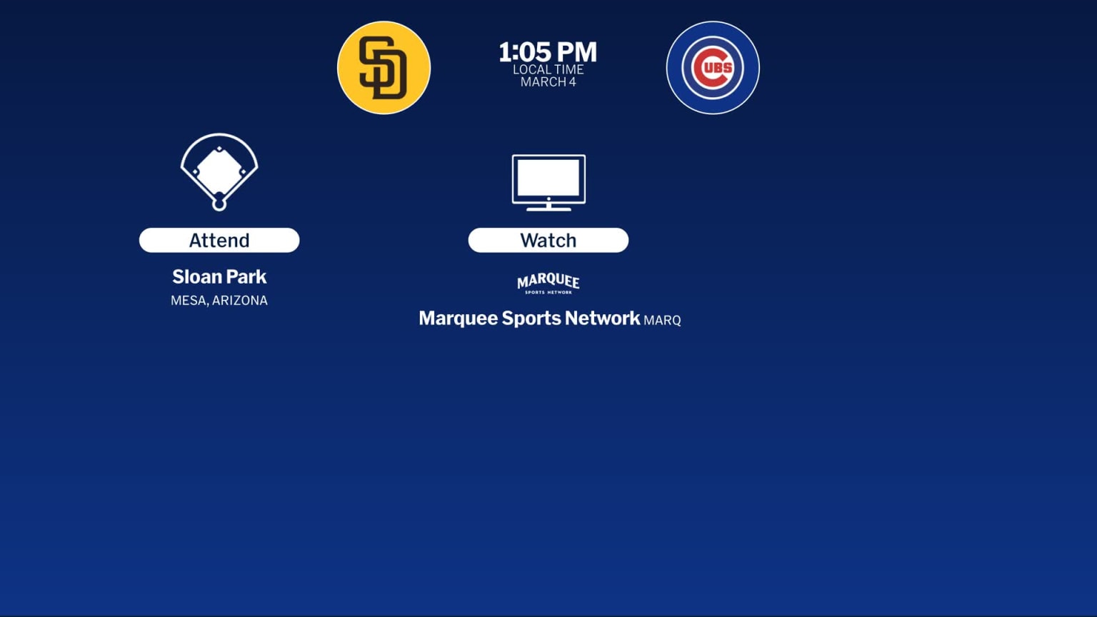 Padres at Cubs - March 4, 2025: Tune In | 03/02/2025 | MLB.com
