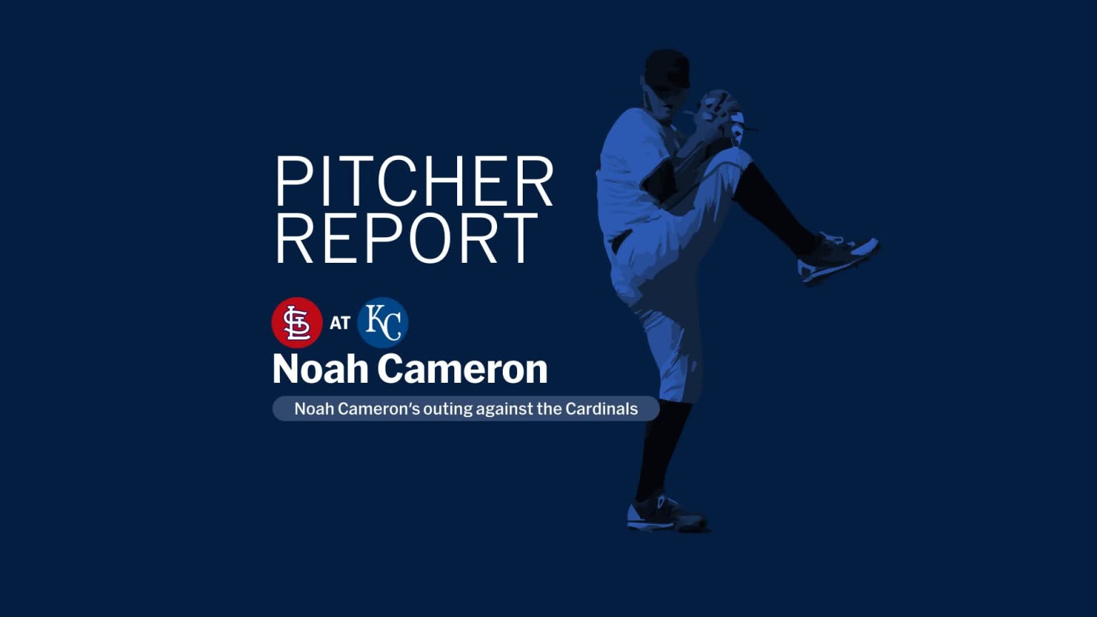 Noah Cameron's outing against the Cardinals | 05/17/2025 | Kansas City ...