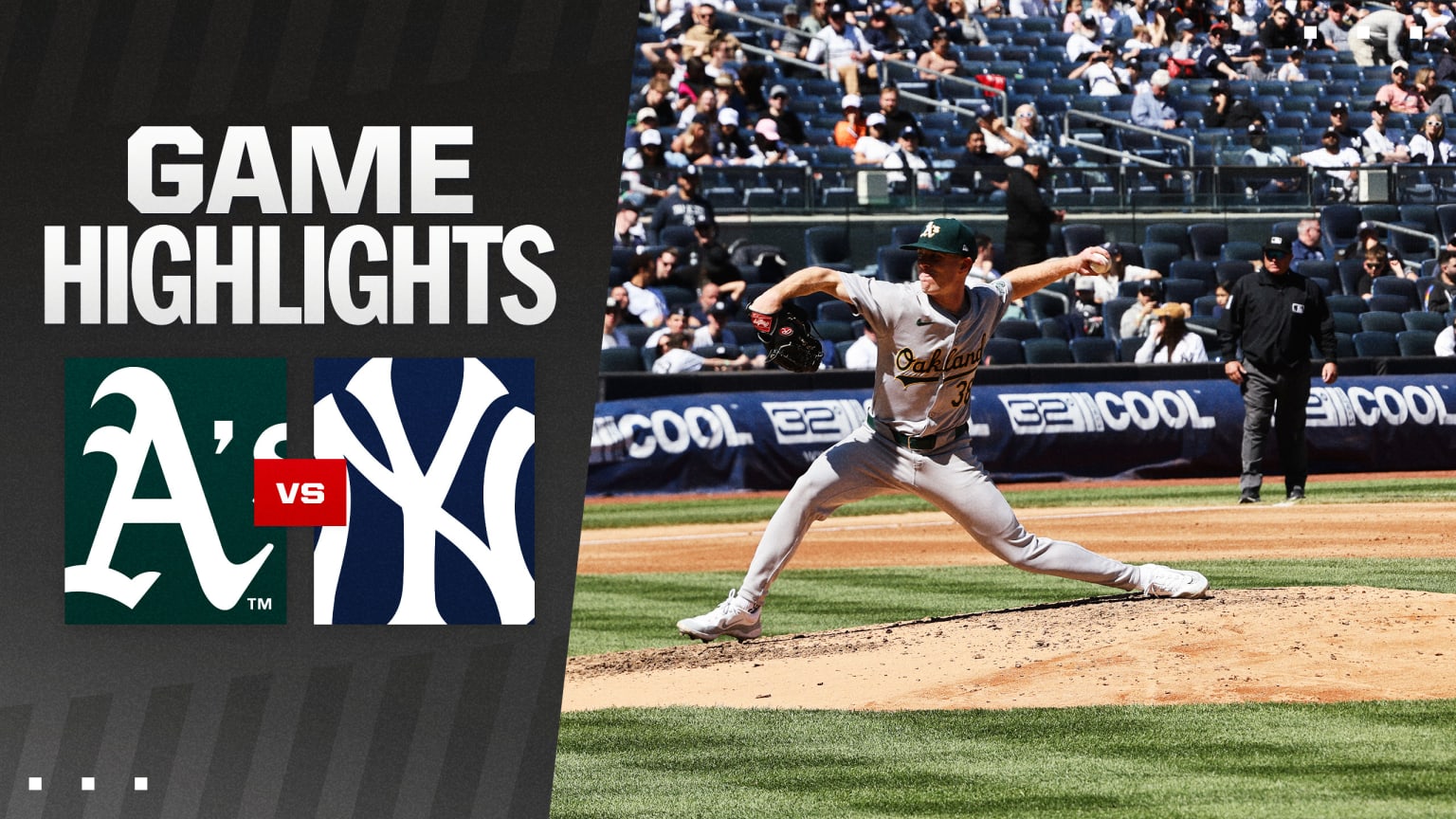 Athletics vs. Yankees Highlights | 04/22/2024 | New York Yankees