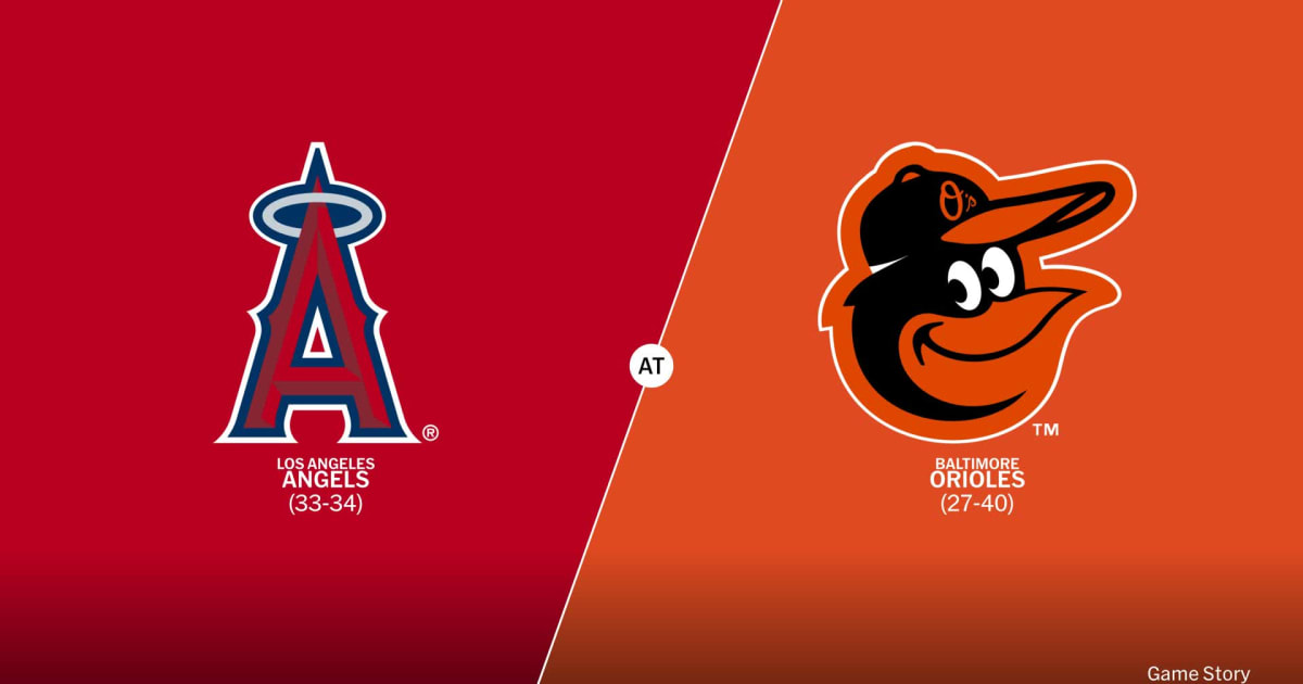 Los Angeles Angels at Baltimore Orioles Game Story, Scores/Highlights ...