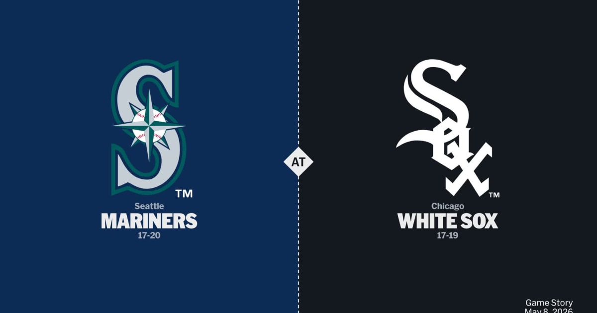Seattle Mariners at Chicago White Sox Preview - 05/08/2026 - MLB Stories