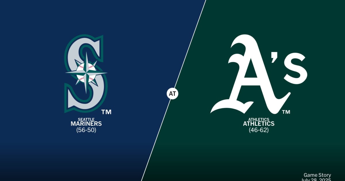Seattle Mariners at Athletics Game Story, Scores/Highlights - 07/28 ...