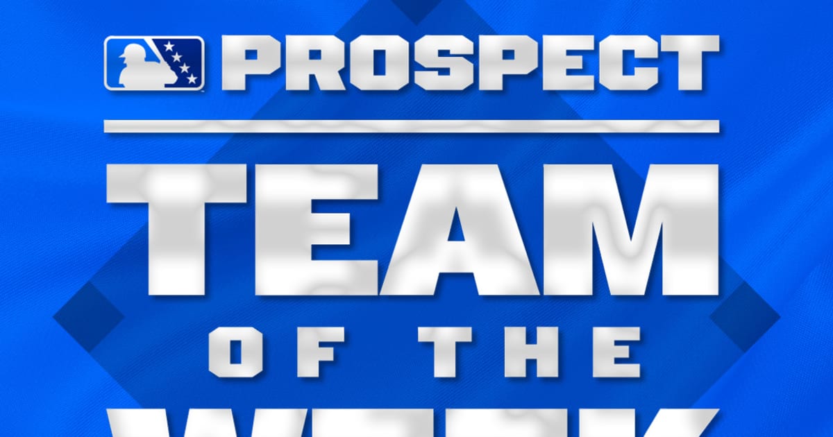 Prospect Team of the Week 2025 07 28 - MLB Stories