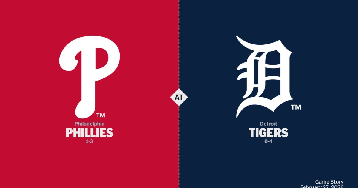 Philadelphia Phillies at Detroit Tigers Preview - 02/27/2026 - MLB Stories
