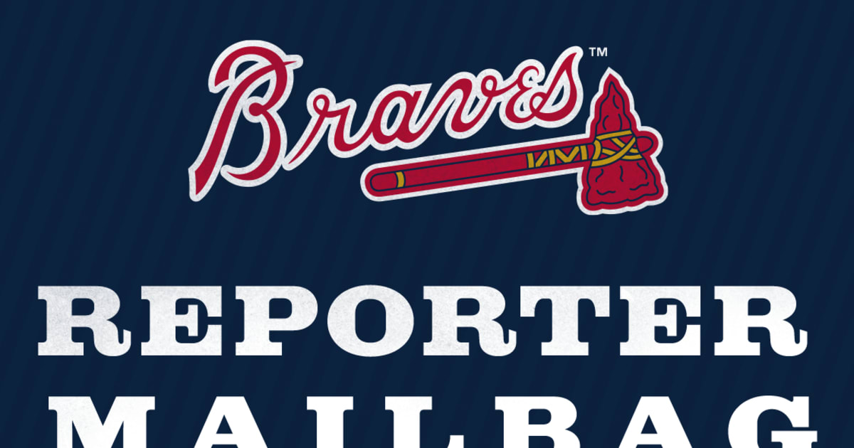 Braves Reporter Mailbag: News around the team - MLB Stories