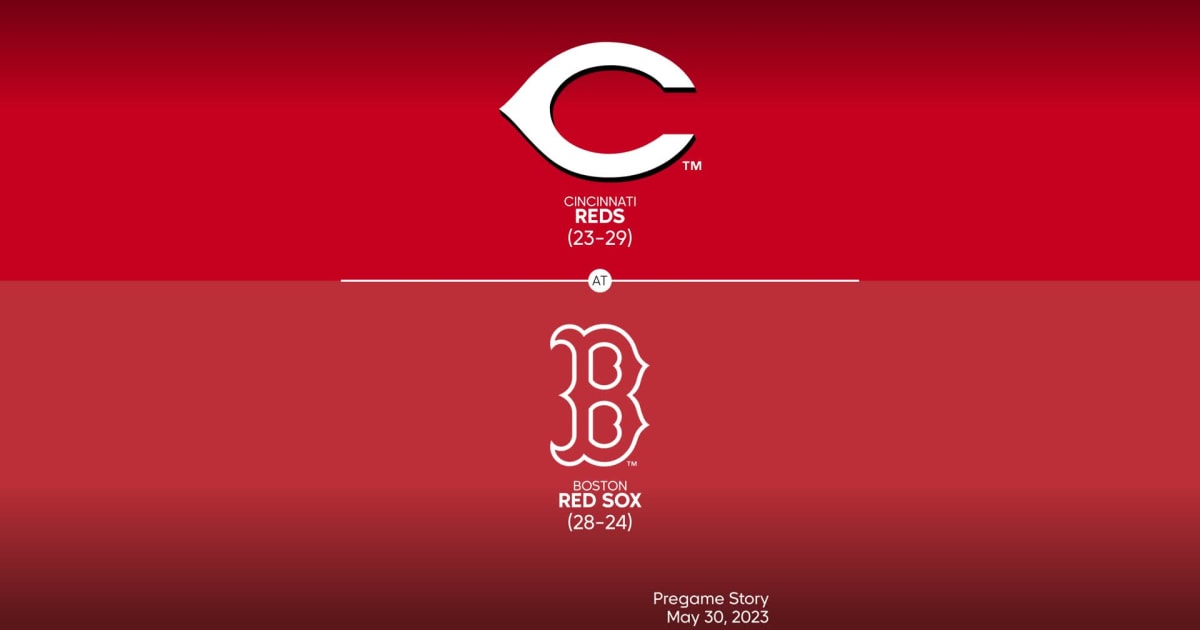 Cincinnati Reds at Boston Red Sox Preview - 05/30/2023 - MLB Stories
