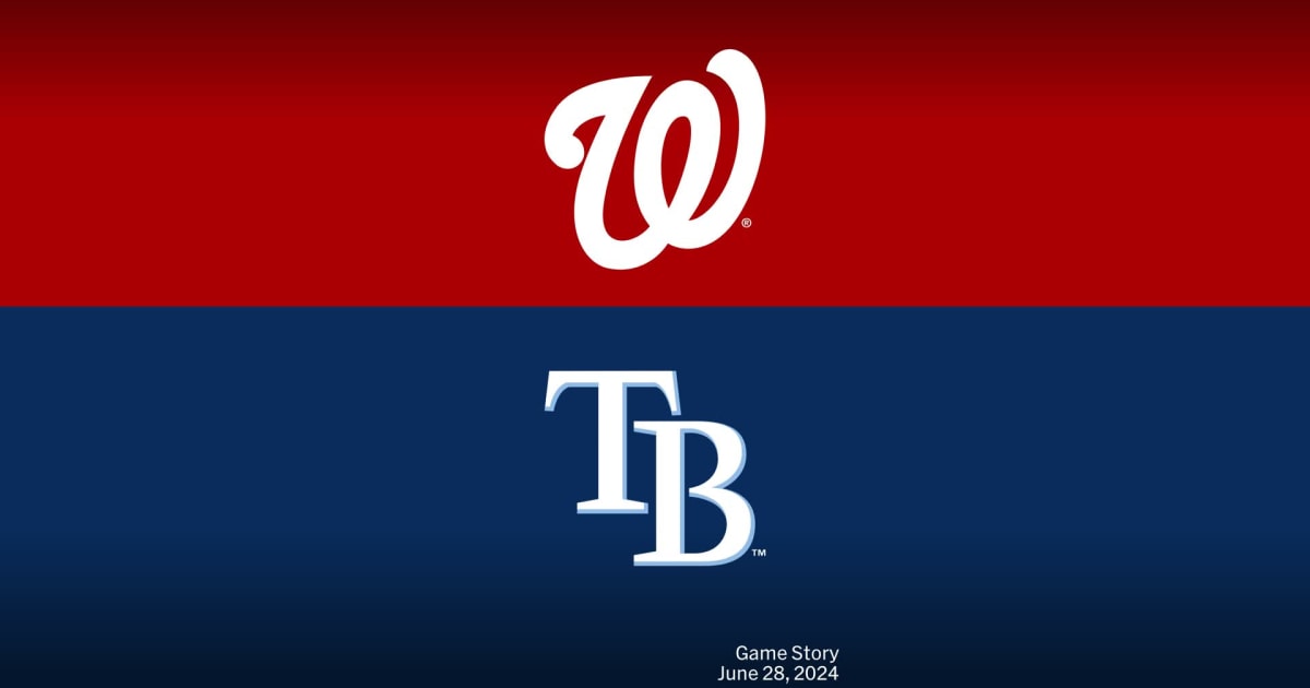 Washington Nationals at Tampa Bay Rays Preview - 06/28/2024 - MLB Stories