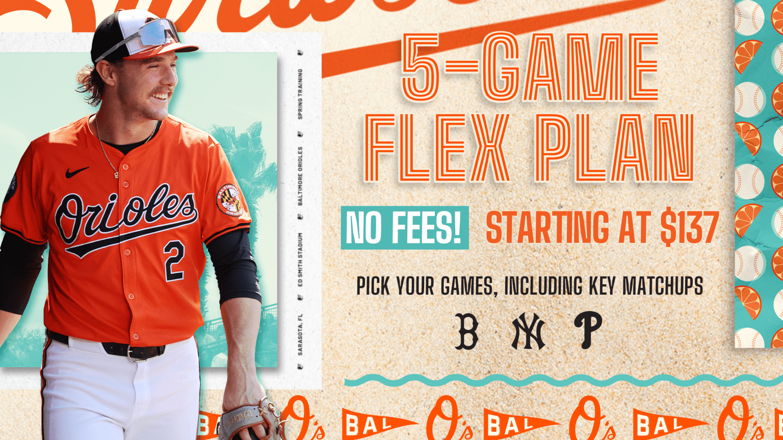 Spring Training 5-Game Flex Plan | Baltimore Orioles