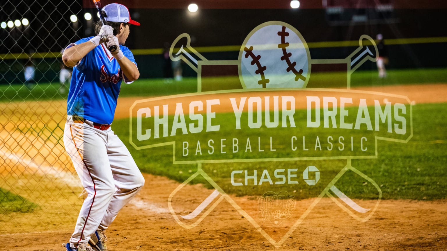 Chase Your Dreams Baseball Classic | Arizona Diamondbacks