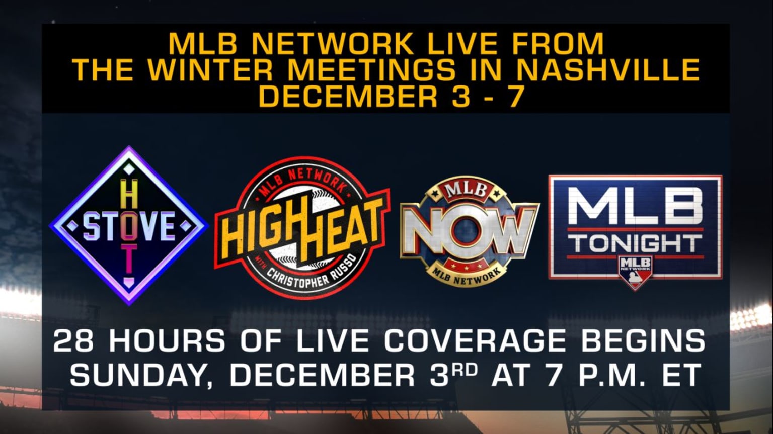 28 hours of live Winter Meetings coverage begins this Sunday on MLB Network
