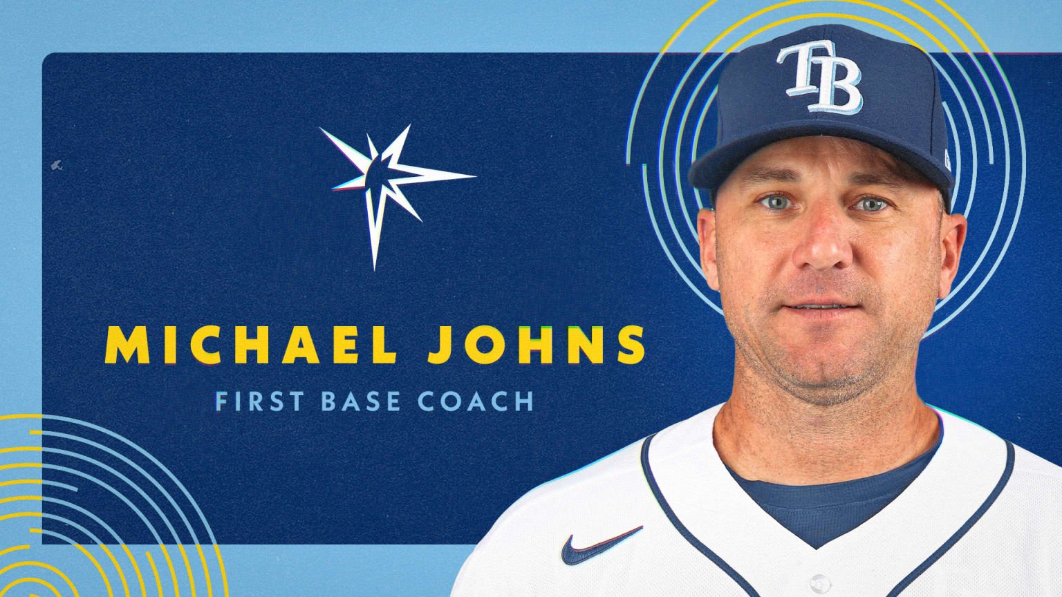 Michael Johns named Rays first-base coach